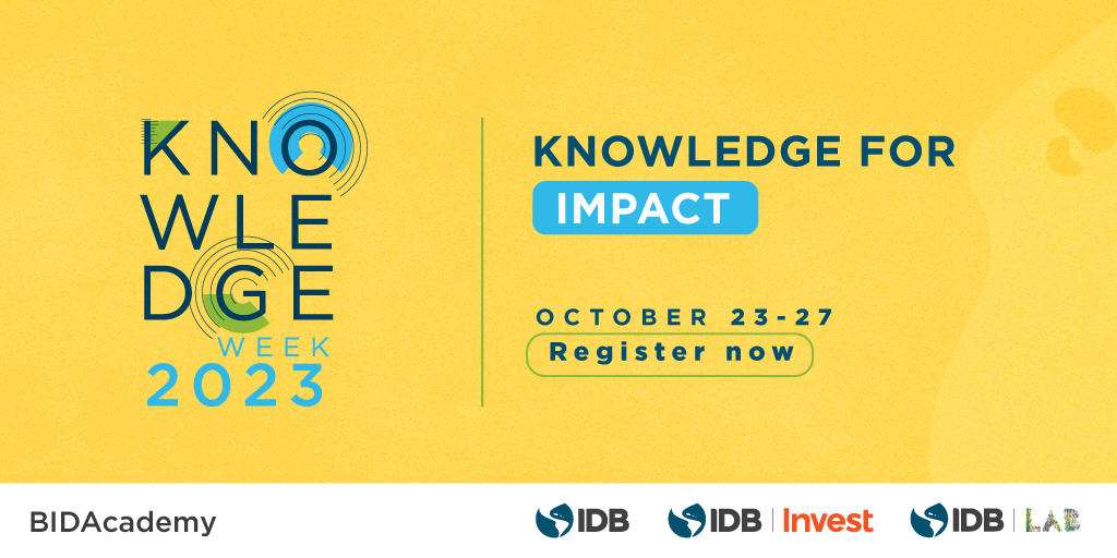 Invitation to Knowledge Week 2023 | IDB Group | Latin American Centre